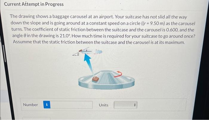 Solved The drawing shows a baggage carousel at an airport. | Chegg.com