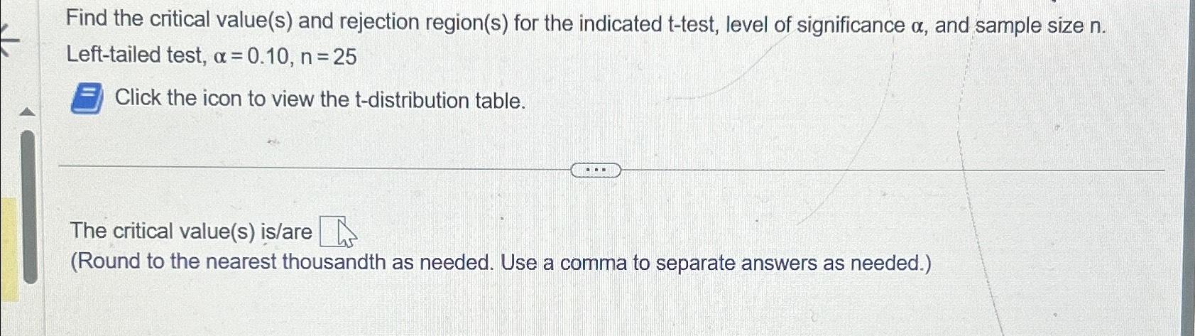 Solved Find the critical value(s) ﻿and rejection region(s) | Chegg.com