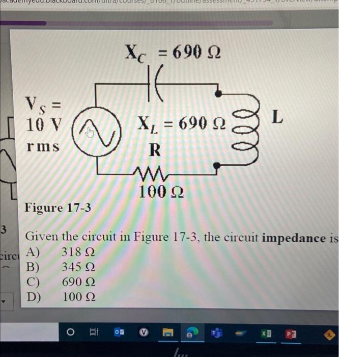 Solved Given the circuit in Figure 17-3, the circuit | Chegg.com