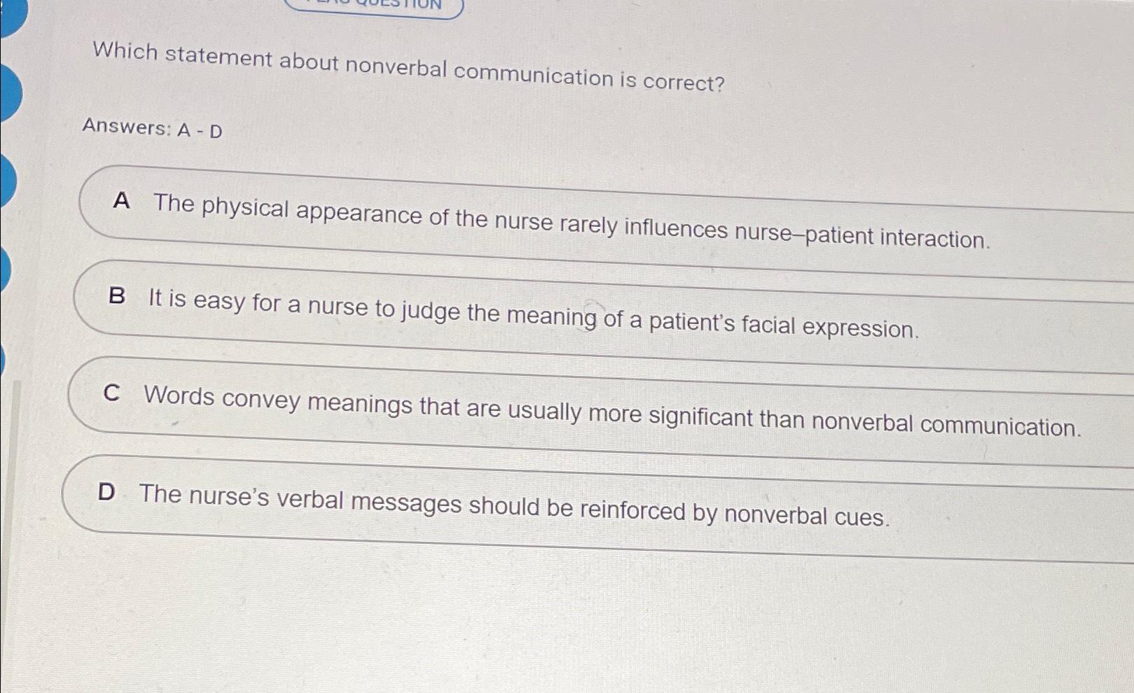 Solved Which statement about nonverbal communication is | Chegg.com