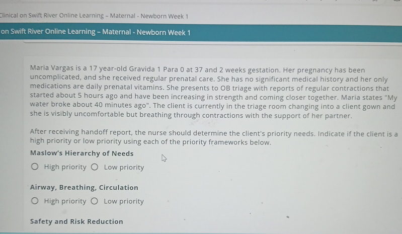 Solved Elinical on Swift River Online Learning - ﻿Maternal - | Chegg.com