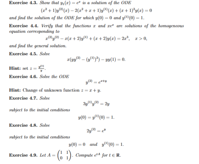 Solved Exercise 4.3. ﻿Show that y1(x)=ex is ﻿a solution of | Chegg.com