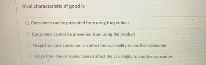 Solved Which of the following is an example of Club Goods? O | Chegg.com