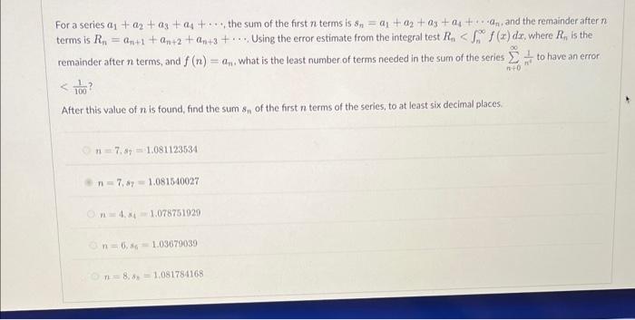 Solved For a series a1+a2+a3+a4+⋯, the sum of the first n | Chegg.com