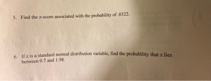 Solved 5. Find the Z-score associated with the probability | Chegg.com