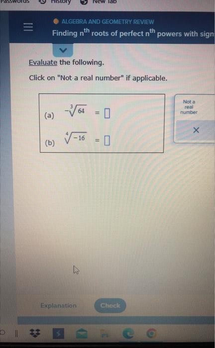 Solved Evaluate the following. Click on "Not a real number" | Chegg.com
