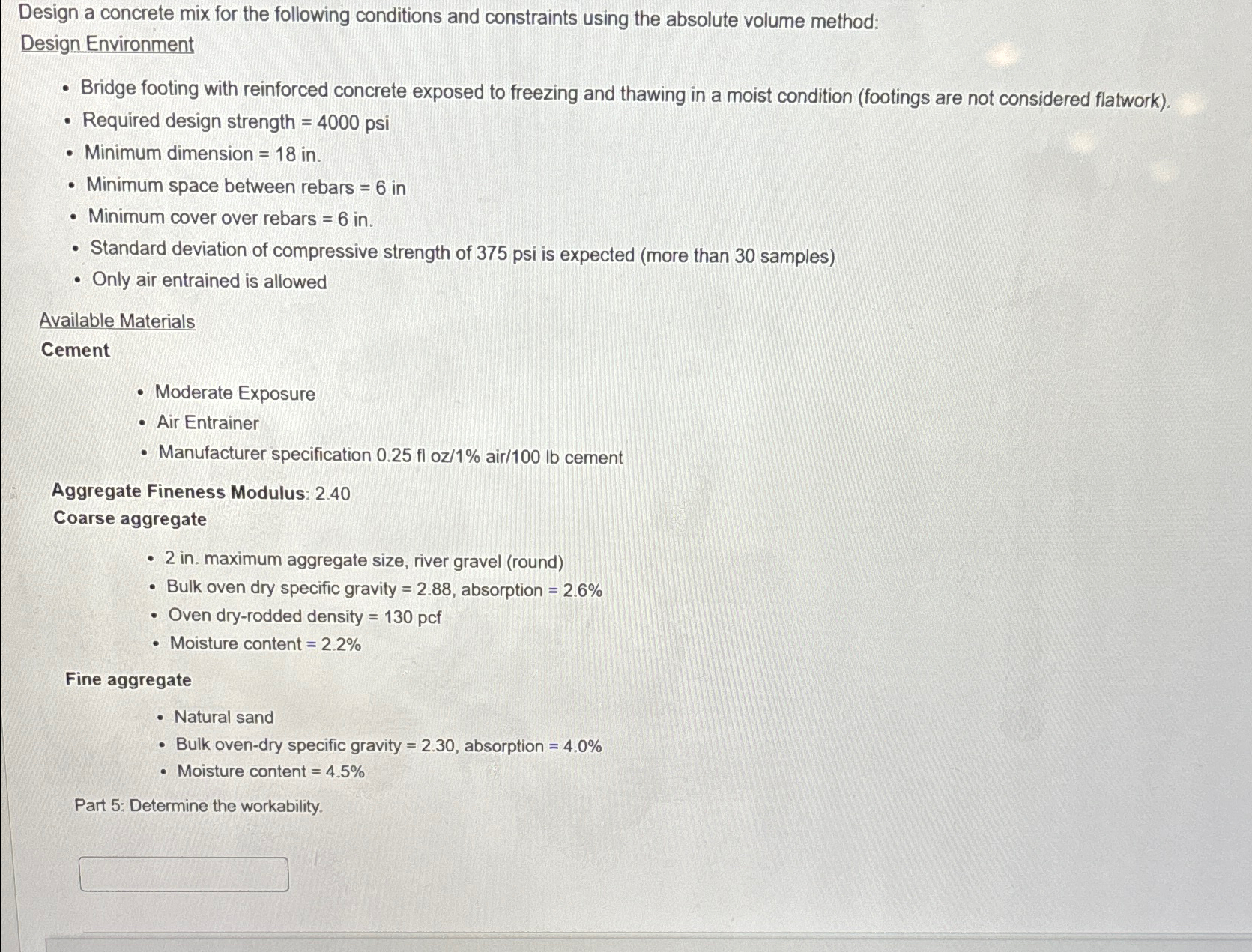 Solved Design a concrete mix for the following conditions | Chegg.com