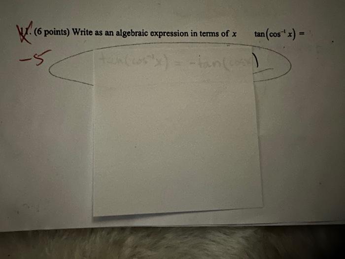 Solved 1. ( 6 points) Write as an algebraic expression in | Chegg.com