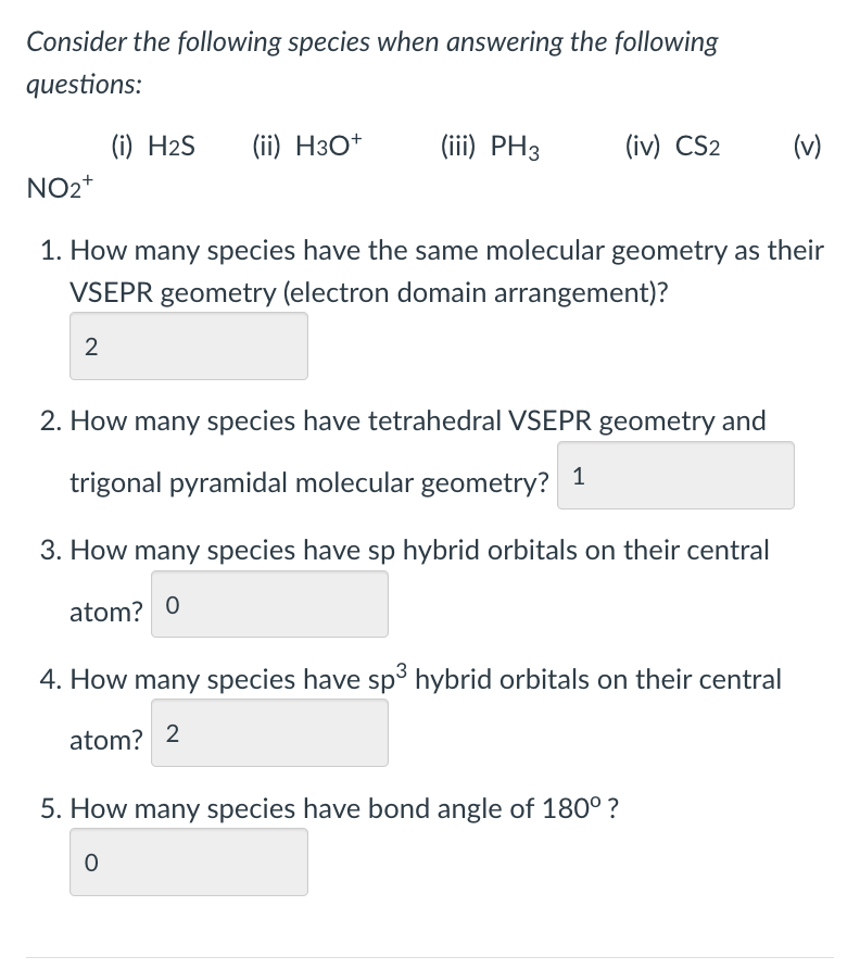 Solved Consider the following species when answering the | Chegg.com