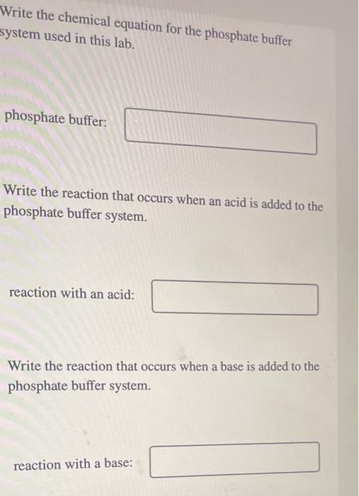 Solved Write the chemical equation for the phosphate buffer | Chegg.com