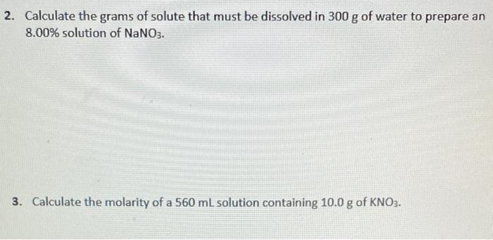 2. Calculate the grams of solute that must be | Chegg.com