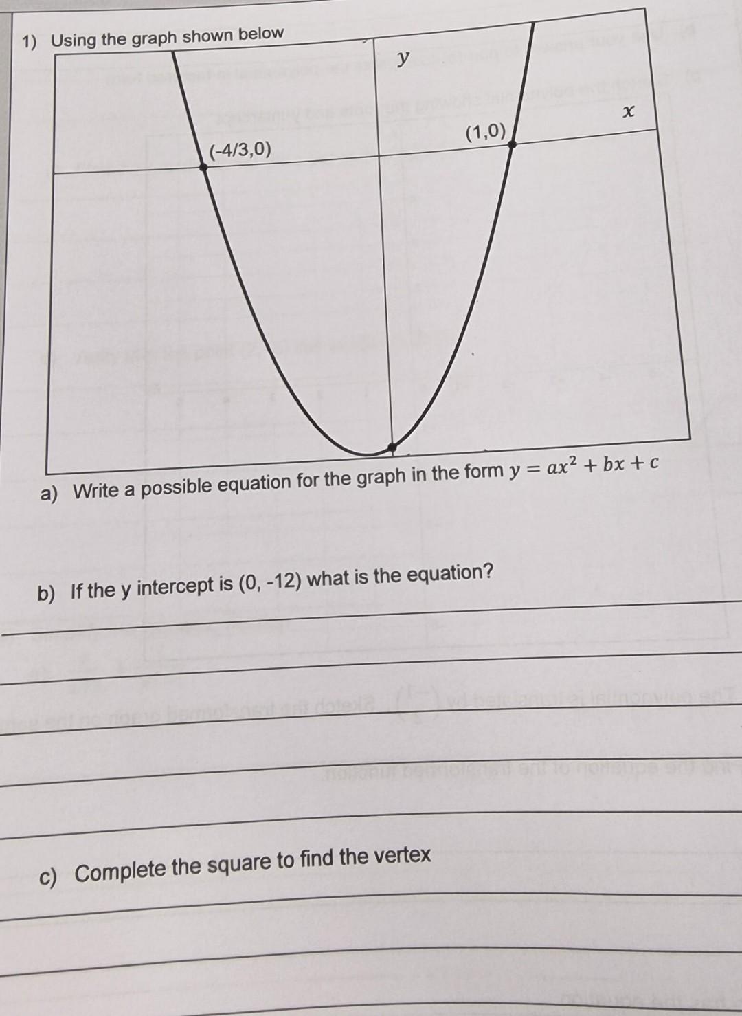 Solved 1 a) Write a possible equation for the graph in the | Chegg.com