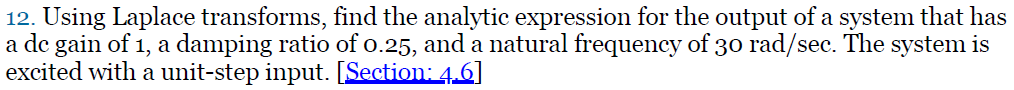 Solved Using Laplace transforms, find the analytic | Chegg.com