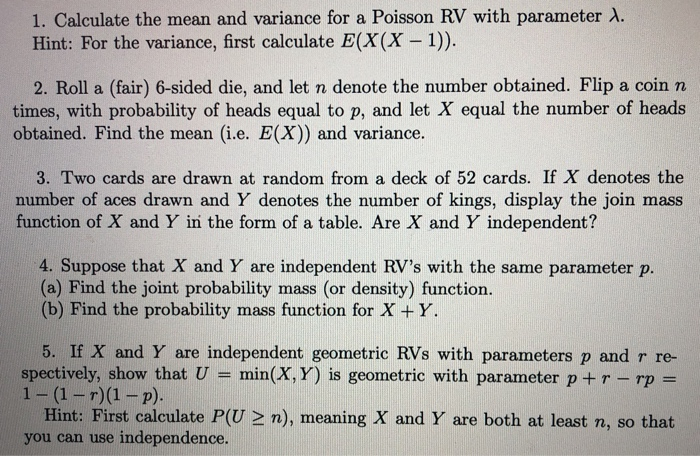 Solved 1. Calculate the mean and variance for a Poisson RV | Chegg.com