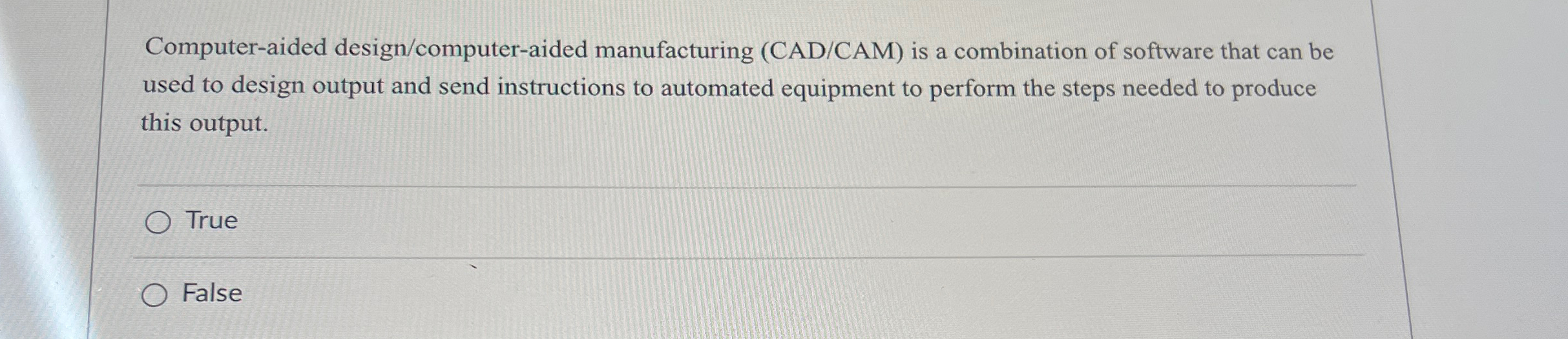 Solved Computer-aided design/computer-aided manufacturing | Chegg.com