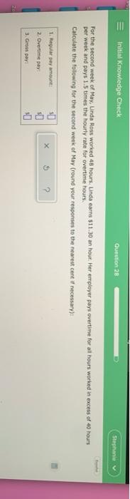 Solved = Initial Knowledge Check Question 28 Stephanie v For | Chegg.com
