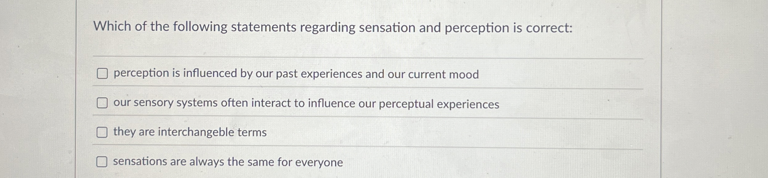 Solved Which of the following statements regarding sensation | Chegg.com