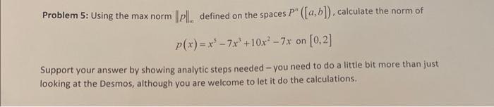 Solved Problem 5: Using the max norm | Pl. defined on the | Chegg.com