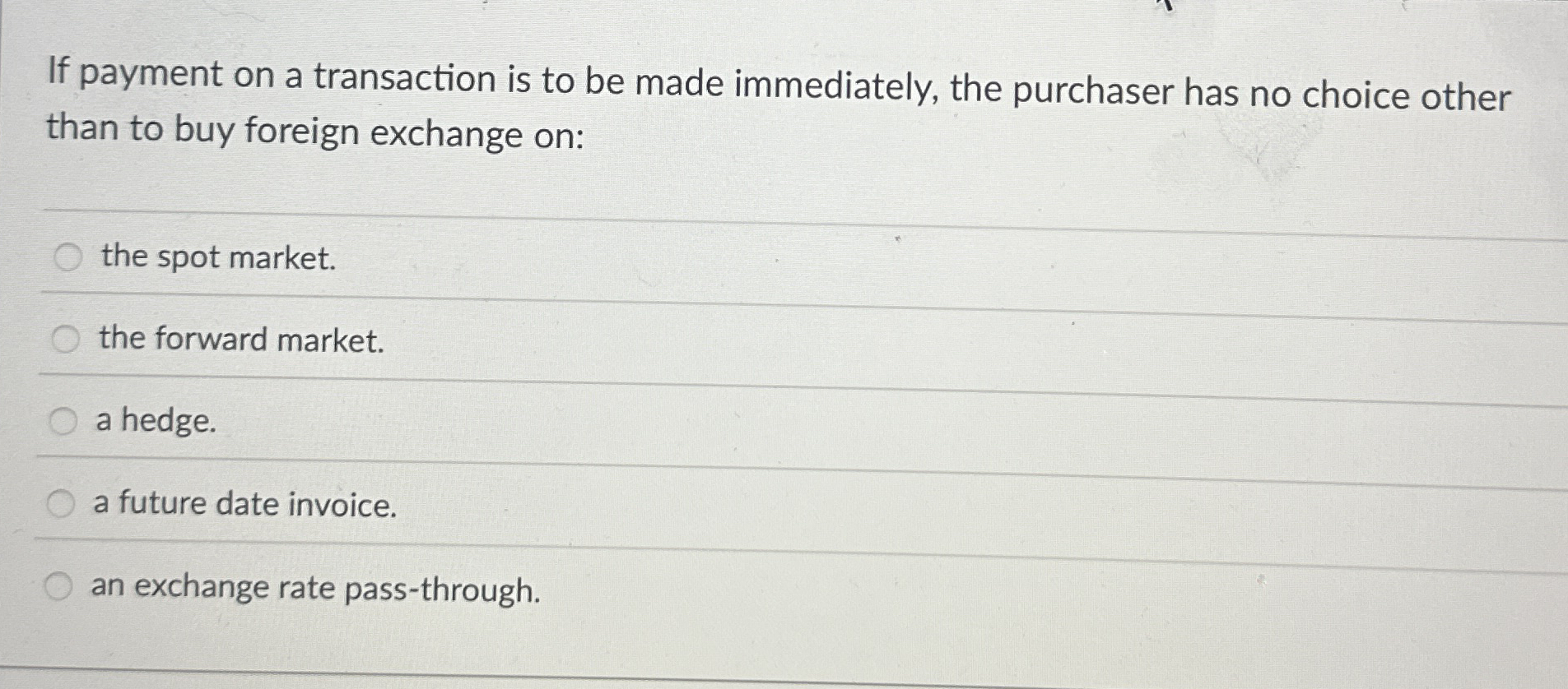 Solved If payment on a transaction is to be made | Chegg.com