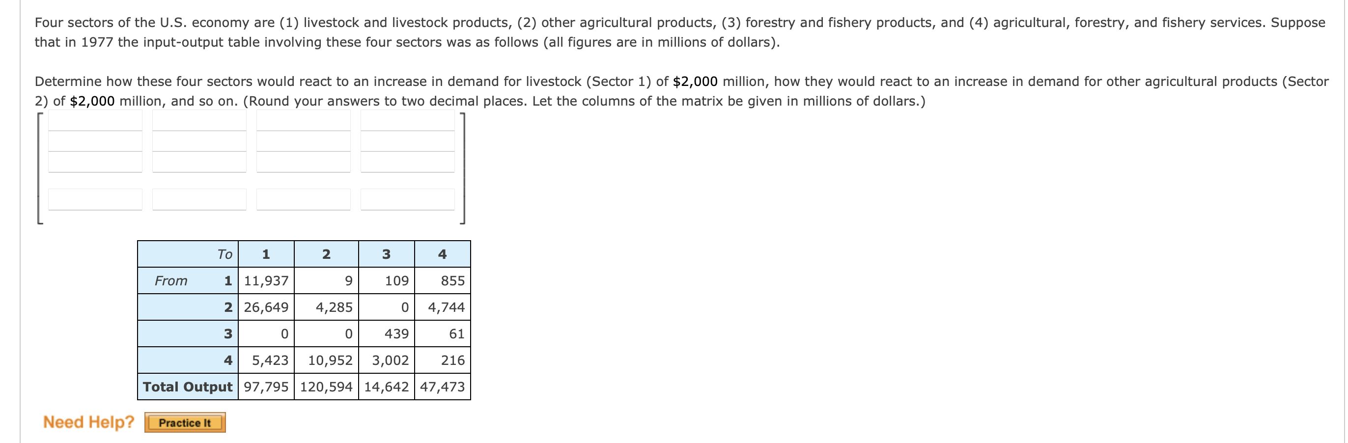 Solved that in 1977 ﻿the input-output table involving these | Chegg.com