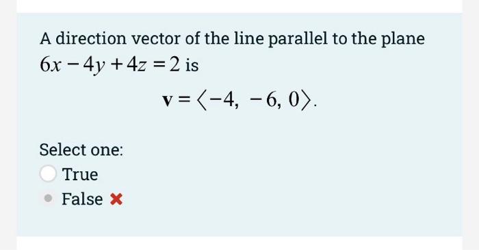 Solved A direction vector of the line parallel to the plane | Chegg.com