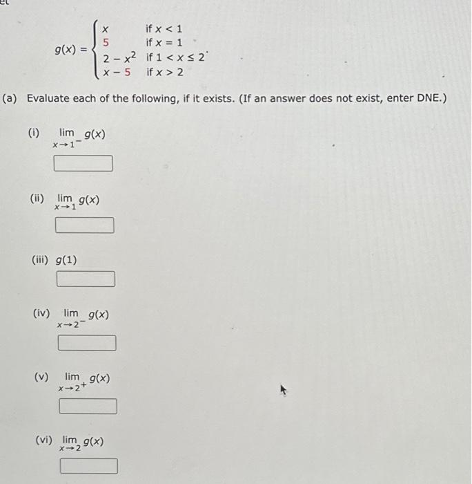 Solved g(x) = (i) (a) Evaluate each of the following, if it | Chegg.com