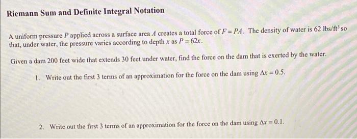 Solved Riemann Sum and Definite Integral Notation A uniform | Chegg.com