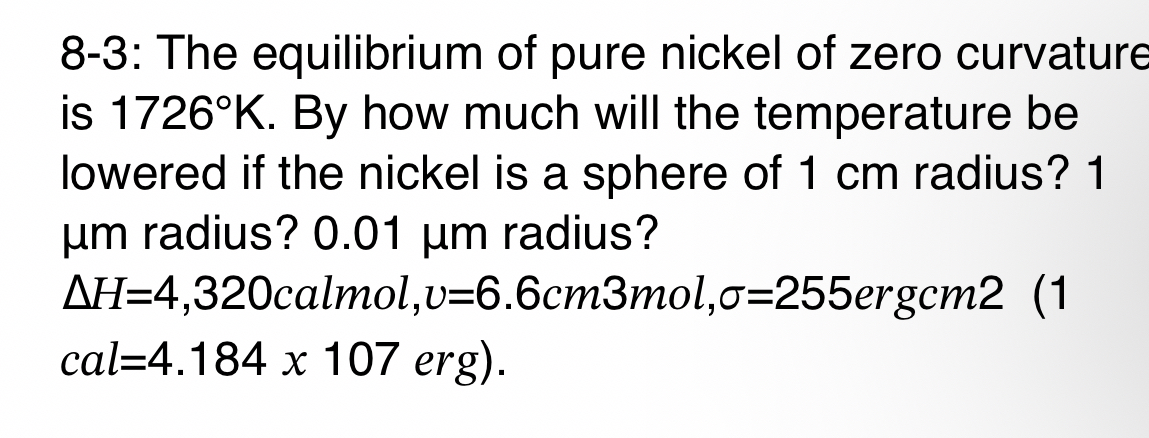 Solved 8-3: The equilibrium of pure nickel of zero | Chegg.com