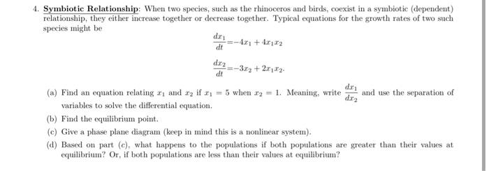 Solved Symbiotic Relationship: When two species, such as the | Chegg.com