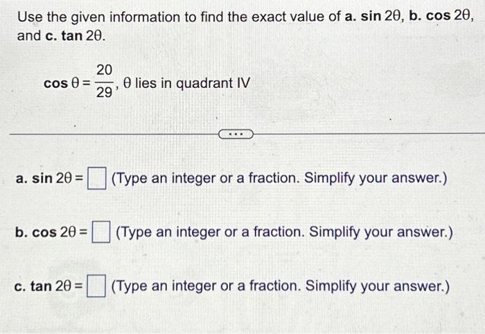 Solved Use the given information to find the exact value of | Chegg.com