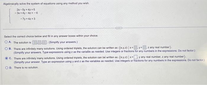 Solved Algebraically solve the system of equations using any | Chegg.com