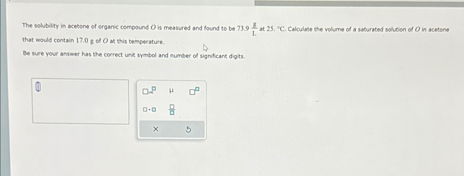 Solved The solubility in acetone of organic compound O ﻿is | Chegg.com