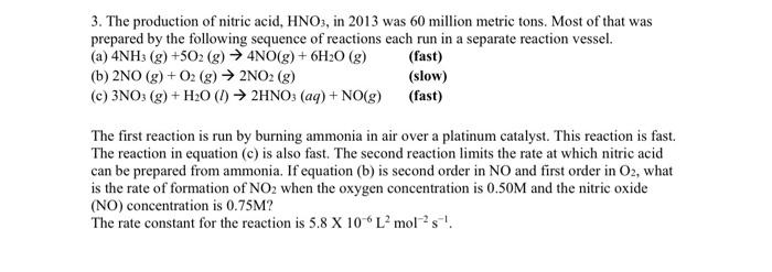 Solved 3. The production of nitric acid, HNO3, in 2013 was | Chegg.com