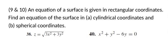 Solved (9&10) An equation of a surface is given in | Chegg.com