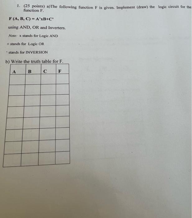 Solved 1. (25 points) a)The following function F is given. | Chegg.com