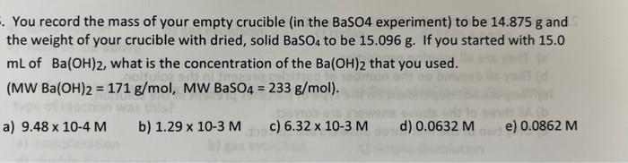 Solved You record the mass of your empty crucible (in the | Chegg.com