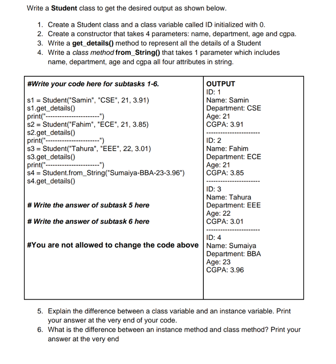 Solved Write a Student class to get the desired output as | Chegg.com