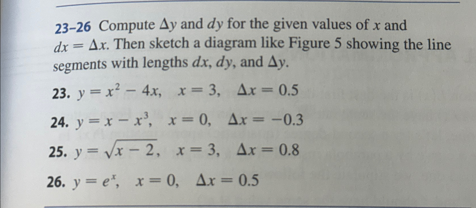 Solved 23-26 ﻿Compute Δy ﻿and dy ﻿for the given values of x | Chegg.com