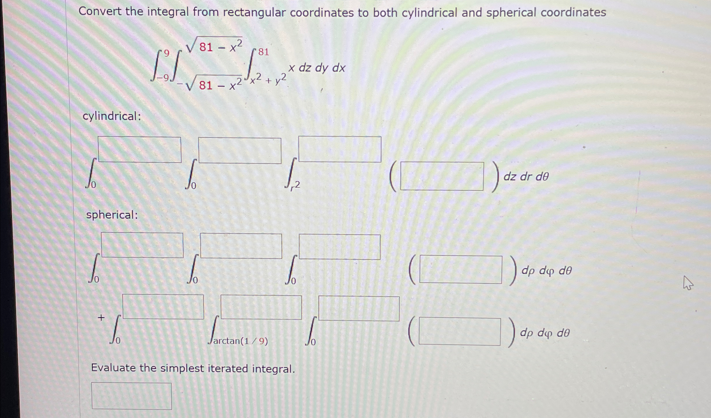 Solved Convert the integral from rectangular coordinates to | Chegg.com