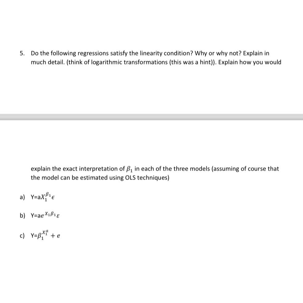 Solved Do the following regressions satisfy the linearity | Chegg.com