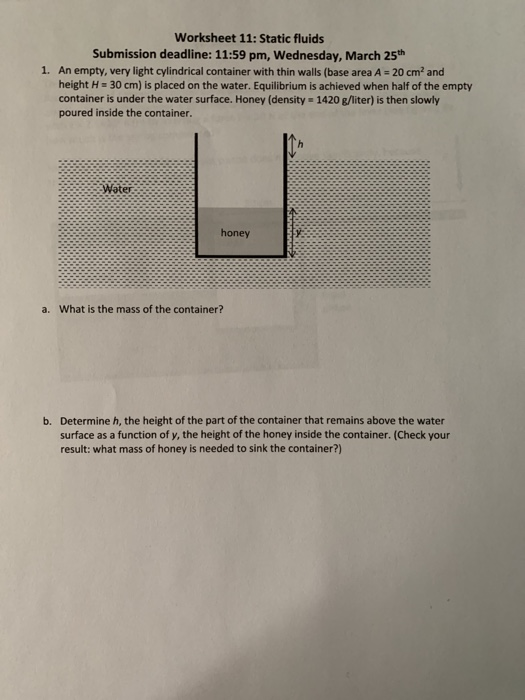 Solved Worksheet 11: Static fluids Submission deadline: | Chegg.com