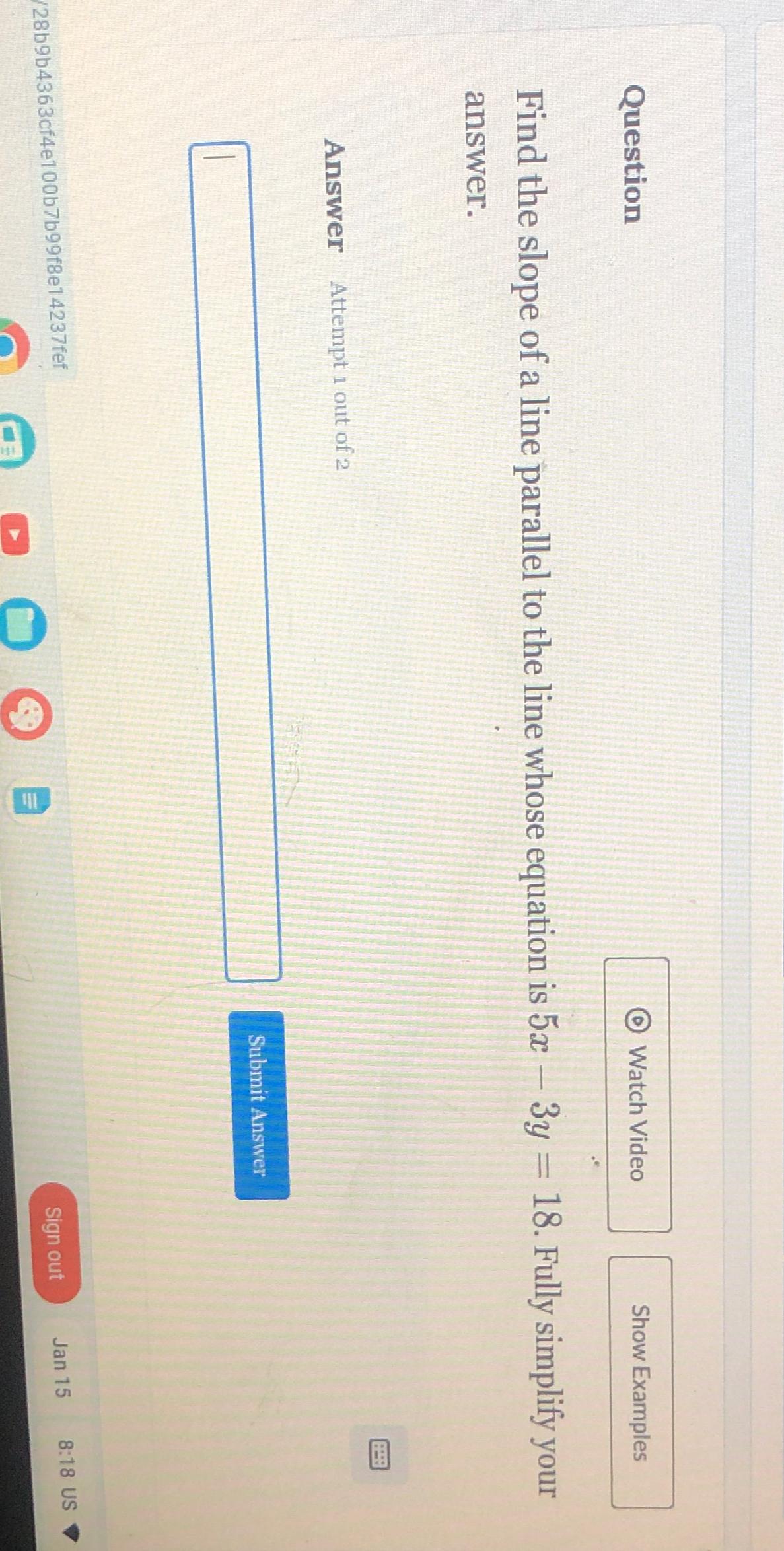 Solved QuestionFind the slope of a line parallel to the line | Chegg.com