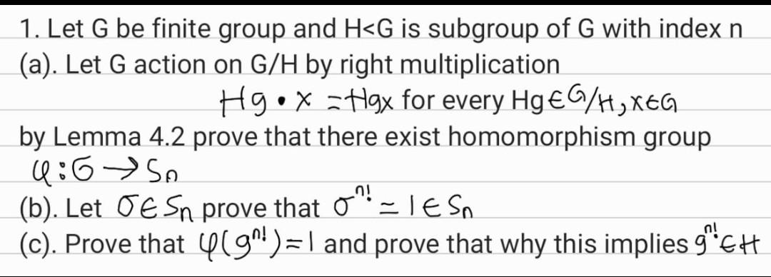Solved 1. Let G be finite group and H | Chegg.com