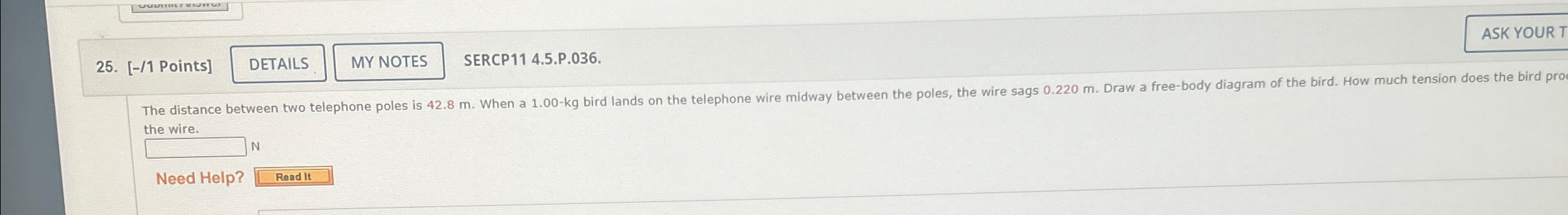 Solved how much tension does the bird produce in the wore | Chegg.com