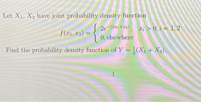 Let X1,X2 have joint probability density function | Chegg.com
