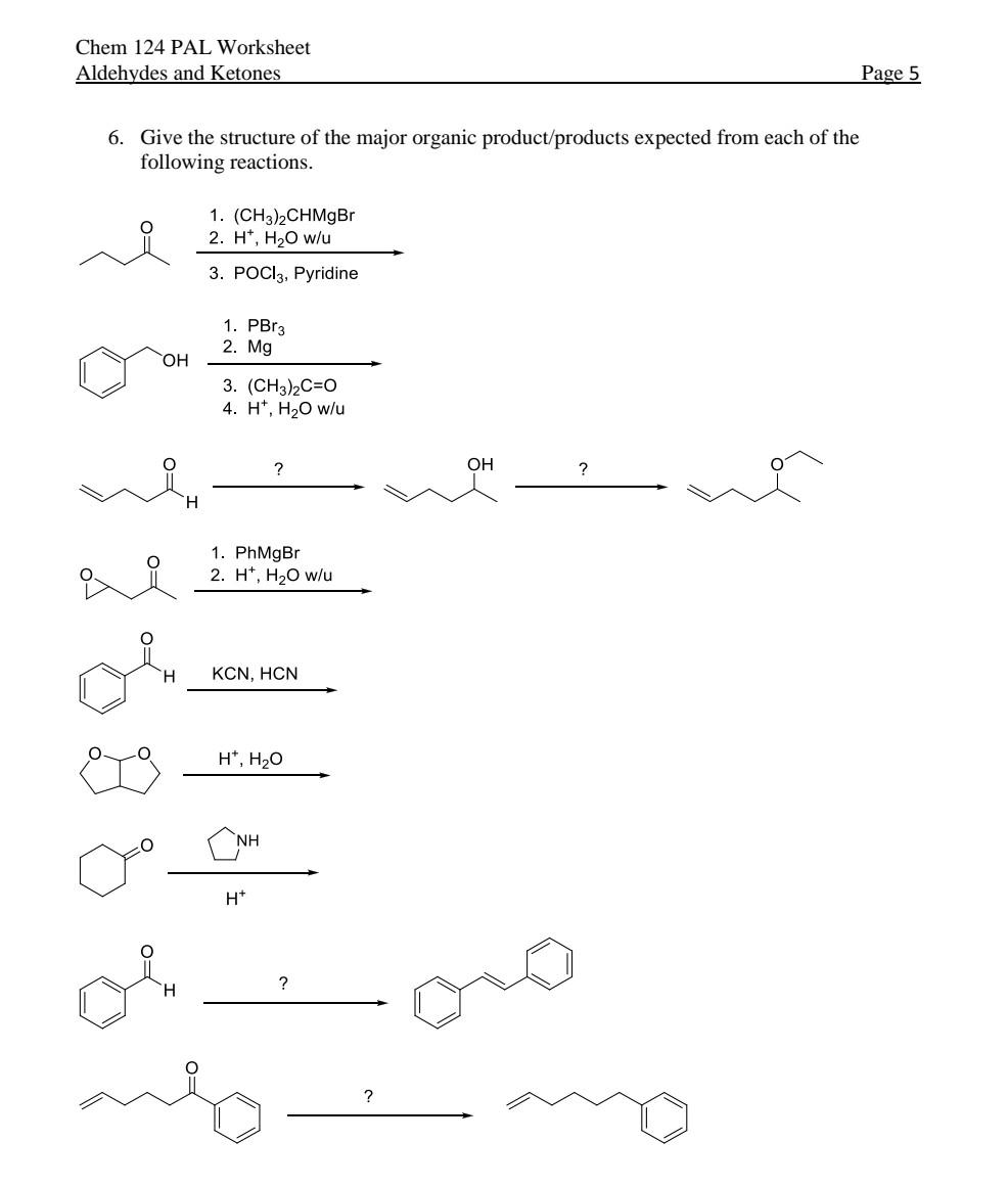 Solved 6. Give the structure of the major organic | Chegg.com