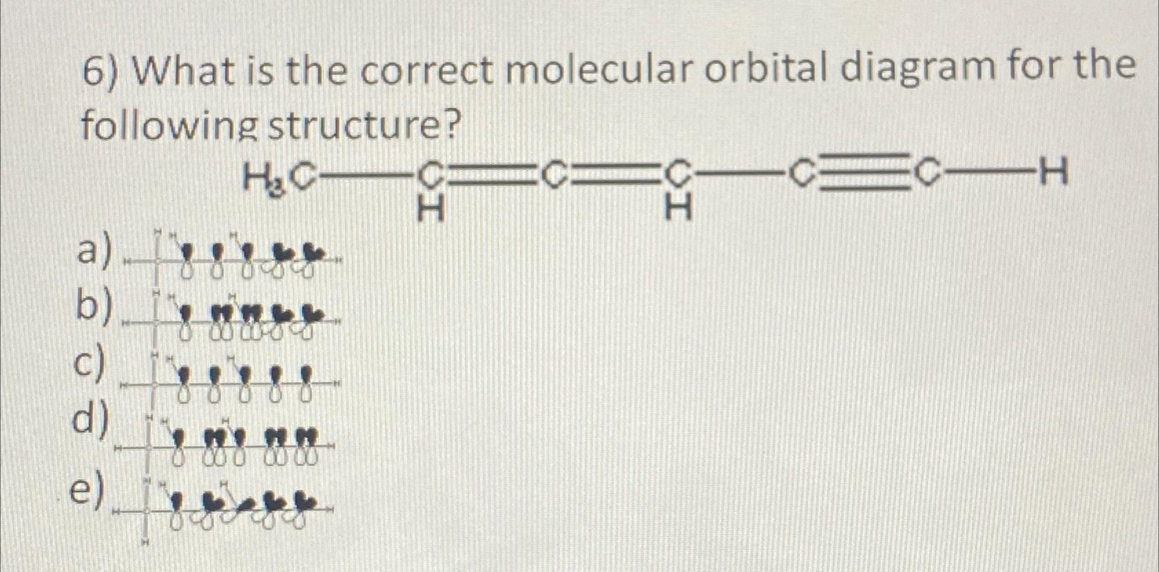 Solved What is the correct molecular orbital diagram for the | Chegg.com
