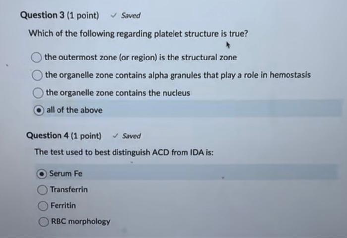 Solved Which of the following regarding platelet structure | Chegg.com