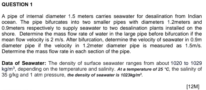 Solved QUESTION 1A pipe of internal diameter 1.5 ﻿meters | Chegg.com