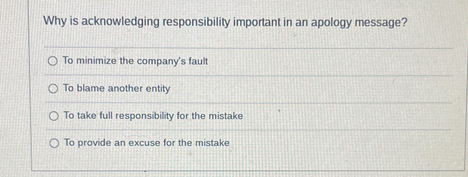 Solved Why is acknowledging responsibility important in an | Chegg.com